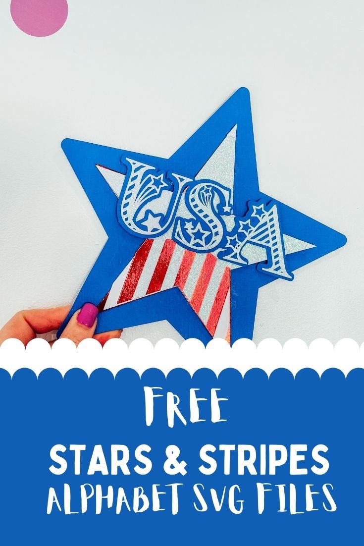 Stars and Stripes SVG Alphabet (For 4th July Crafts) Extraordinary Chaos