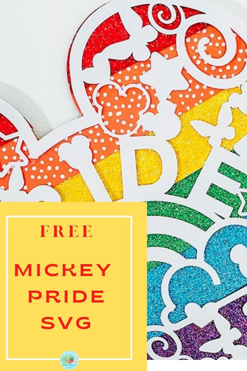 Free Mickey Pride SVG For Crafting ⋆ Extraordinary Chaos