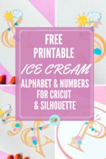Free Printable Ice Cream Alphabet Letters and Numbers ⋆ Extraordinary Chaos